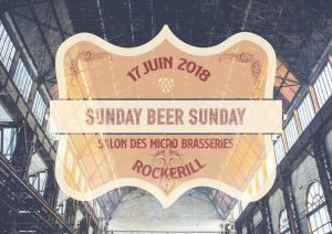 SUNDAY BEER SUNDAY #2 - The Rockerill Art Industry / Charleroi